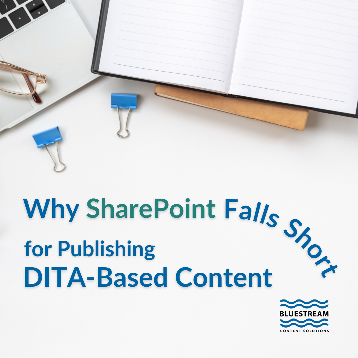 Why SharePoint Falls Short for Publishing DITA-Based Content